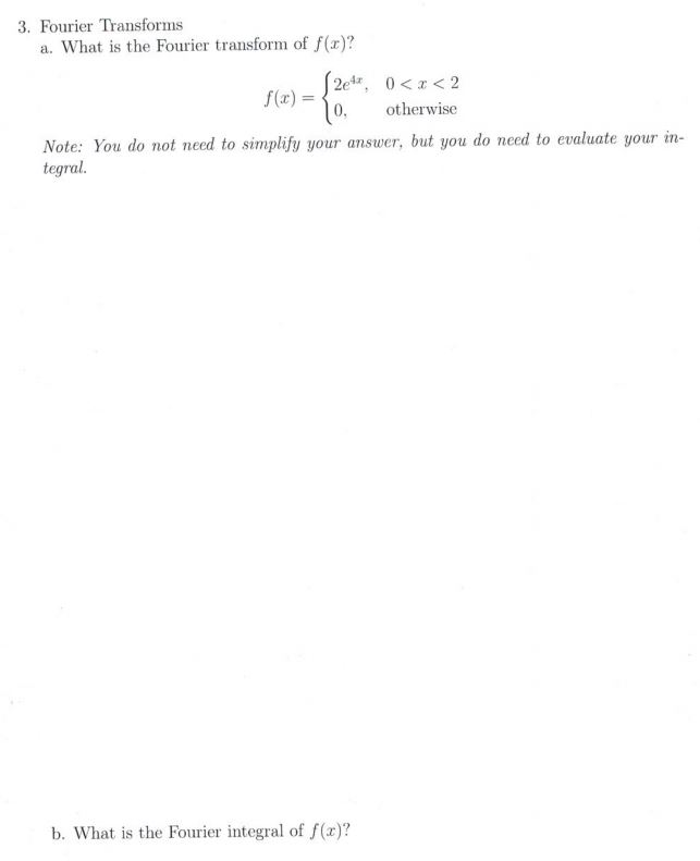 Solved 3. Fourier Transforms a. What is the Fourier | Chegg.com