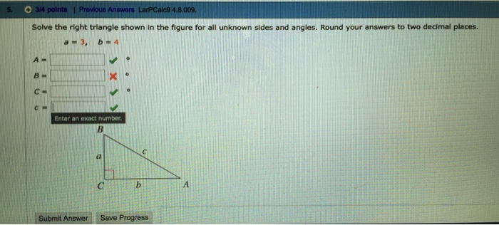 Solved Solve the right triangle shown In the figure for all | Chegg.com
