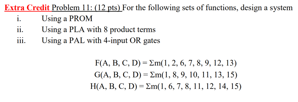 Solved Extra Credit Problem 11: (12 pts) For the following | Chegg.com