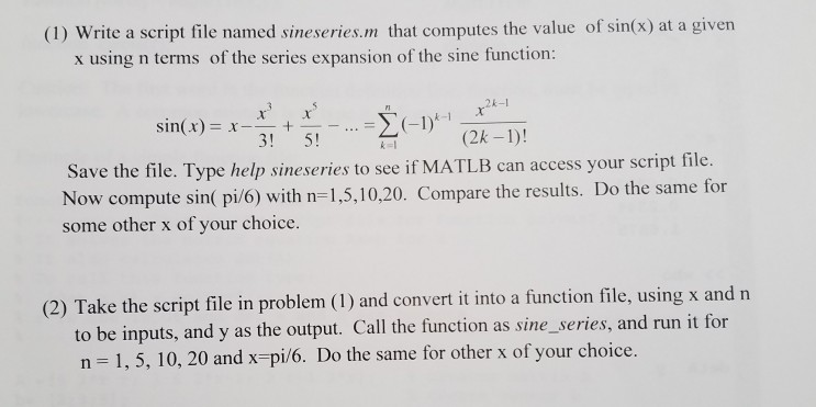 Solved 1 Write A Script File Named Sineseriesm That 