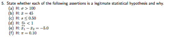 Solved 5. State whether each of the following assertions is | Chegg.com