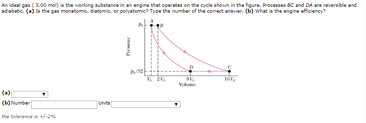 Solved adiabatic. (a) Is the gas monatomic, diatomic, or | Chegg.com