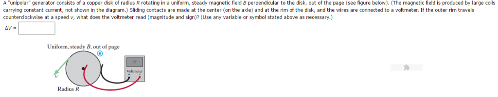 Solved A "unipolar" generator consists of a copper disk of | Chegg.com
