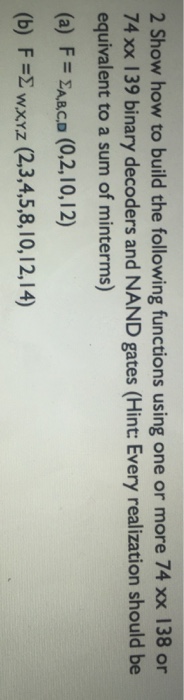 Solved Show how to build the following functions using one | Chegg.com