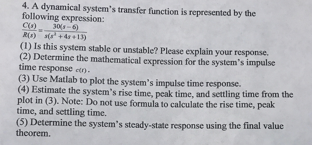 Solved A dynamical system's transfer function is represented | Chegg.com