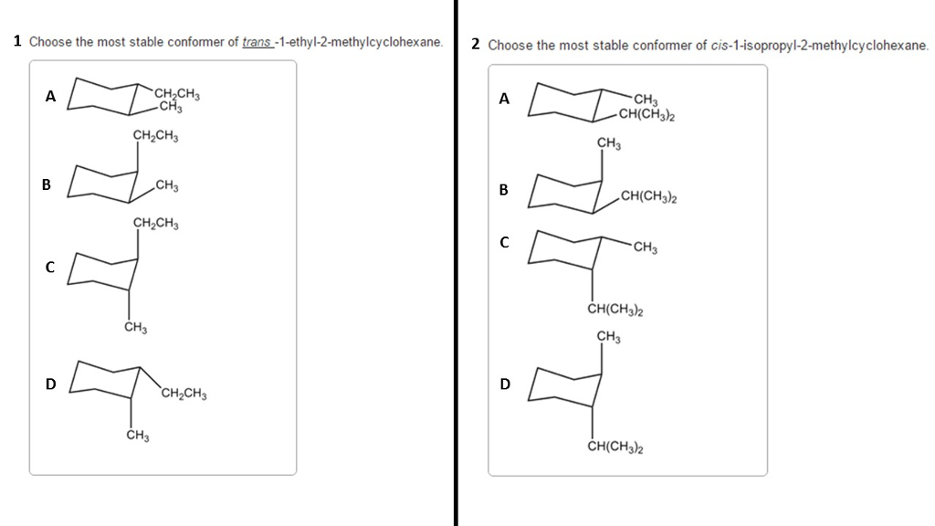 Solved Choose the most stable conformer of trans | Chegg.com