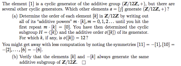Solved The element [1] is a cyclic generator of the additive | Chegg.com