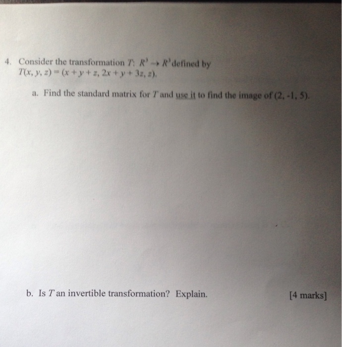 Solved Consider the transformation T: R^3 rightarrow R^3 | Chegg.com