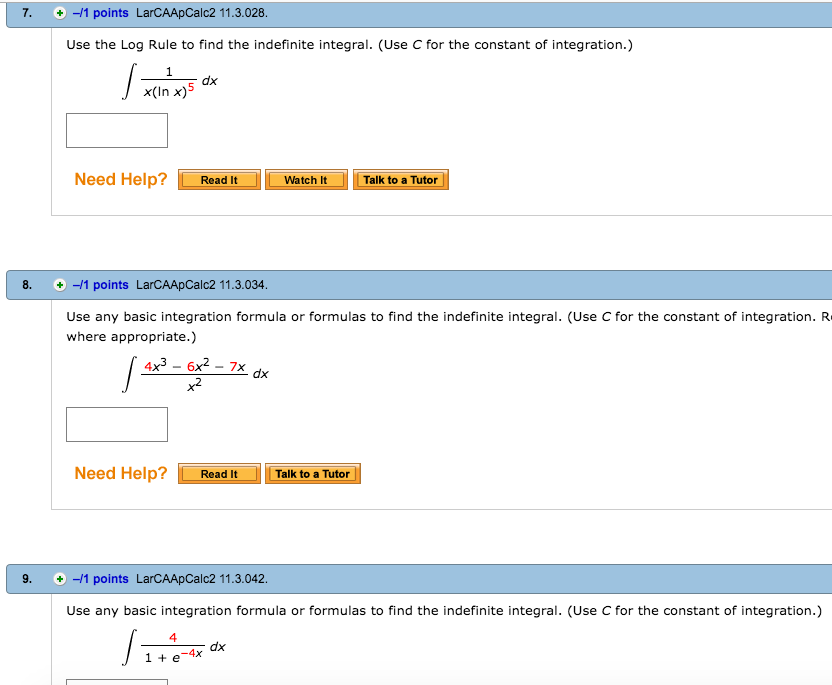 Solved Use the Log Rule to find the indefinite integral. | Chegg.com