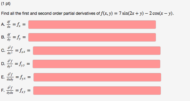 Solved Find all the first and second order partial | Chegg.com