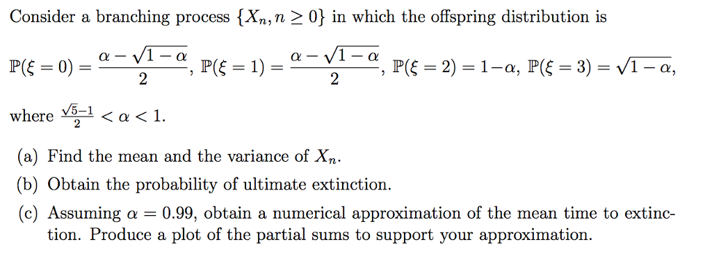 Consider a branching process {X_n, n | Chegg.com