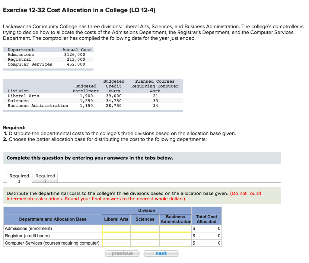 Solved Exercise 12-32 Cost Allocation in a College (Lo 12-4) | Chegg.com