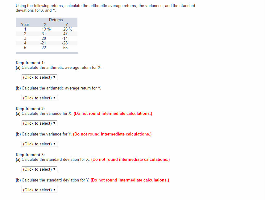 Solved Using the following returns, calculate the arithmetic | Chegg.com