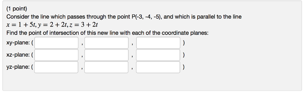 Solved Consider the line which passes through the point | Chegg.com