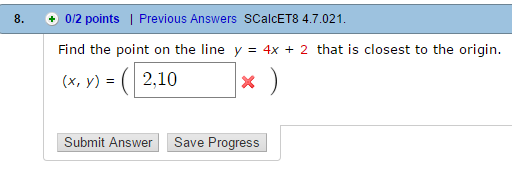 Solved Find the point on the line y = 4x + 2 that is closest | Chegg.com