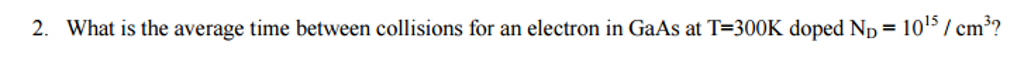 Solved What is the average time between collisions for an | Chegg.com