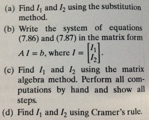 Solved 7-2. Consider the two-loop circuit shown in Fig. | Chegg.com
