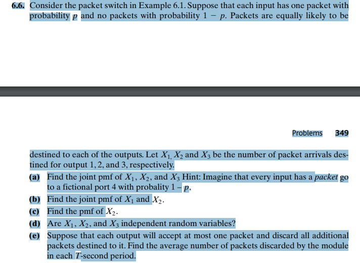 6.6. Consider the packet switch in Example 6.1. | Chegg.com