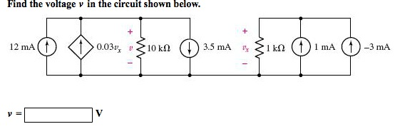 Solved (All Explanation) Find the voltage v in the circuit | Chegg.com