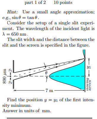 Solved part 1 of 2 10 points Hint: Use a small angle | Chegg.com