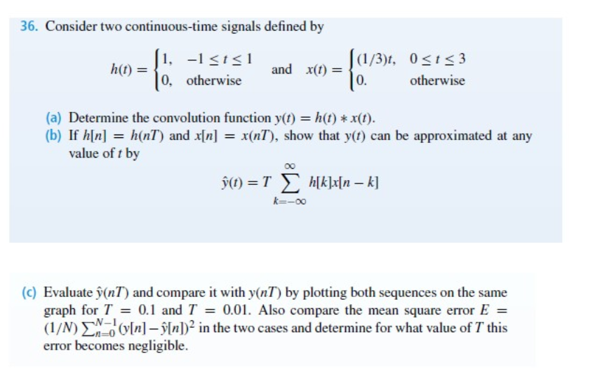 Consider two continuous-time signals defined by h(t) | Chegg.com