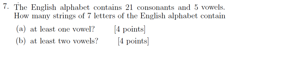 Solved The English alphabet contains 21 consonants and 5 | Chegg.com