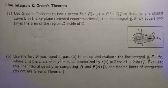 Solved Line Integrals &Green's Theorem (a) Use Green's | Chegg.com