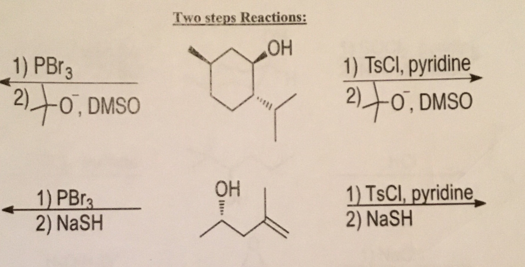 Solved Two steps Reactions: ?? ? OH | 1) PBrs (2) -0, DMSO | Chegg.com