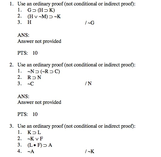 Solved Use an ordinary proof (not conditional or indirect | Chegg.com