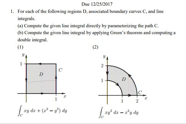Solved Due 12/25/2017 1. For each of the following regions | Chegg.com