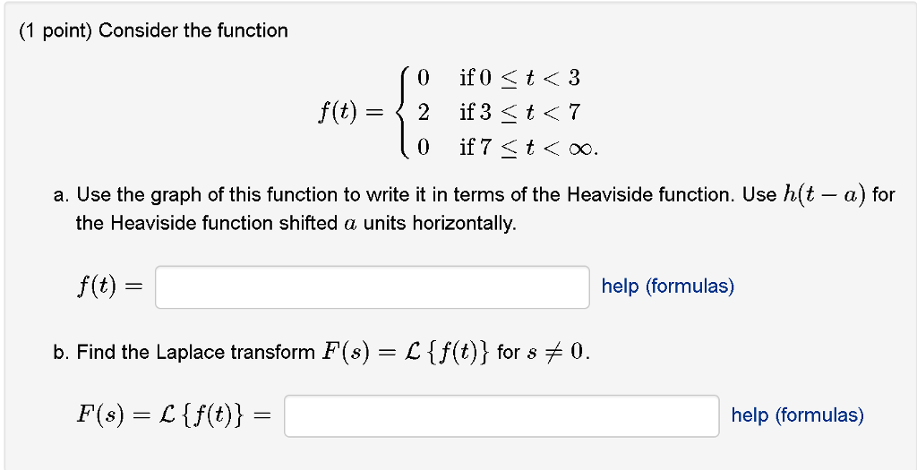 Solved 1 Point Consider The Function F T 2 0 If 3 T