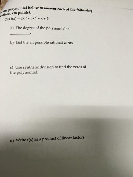 Solved the polynomial below to answer each of the following | Chegg.com