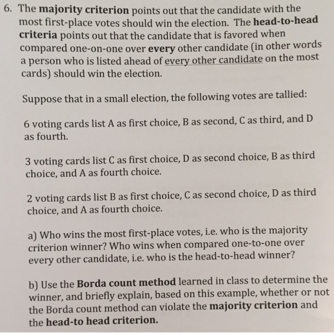 Solved The majority criterion points out that the candidate | Chegg.com