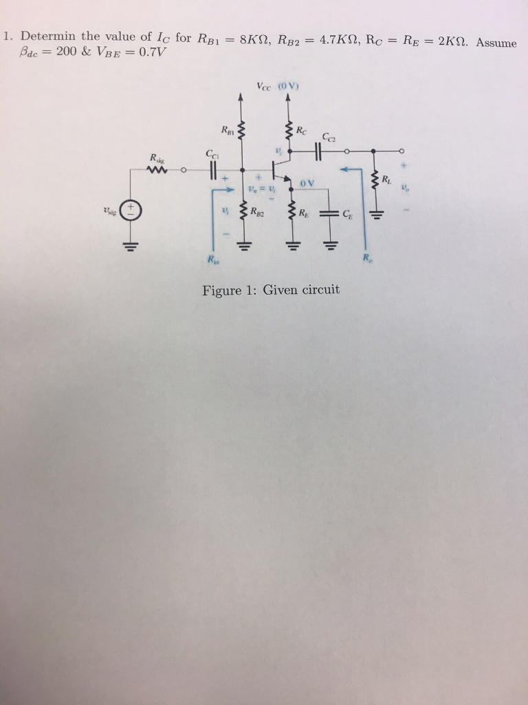 Solved 1, Determin the value of Ic for RB-8KQ, RB2 = 4.7KQ, | Chegg.com