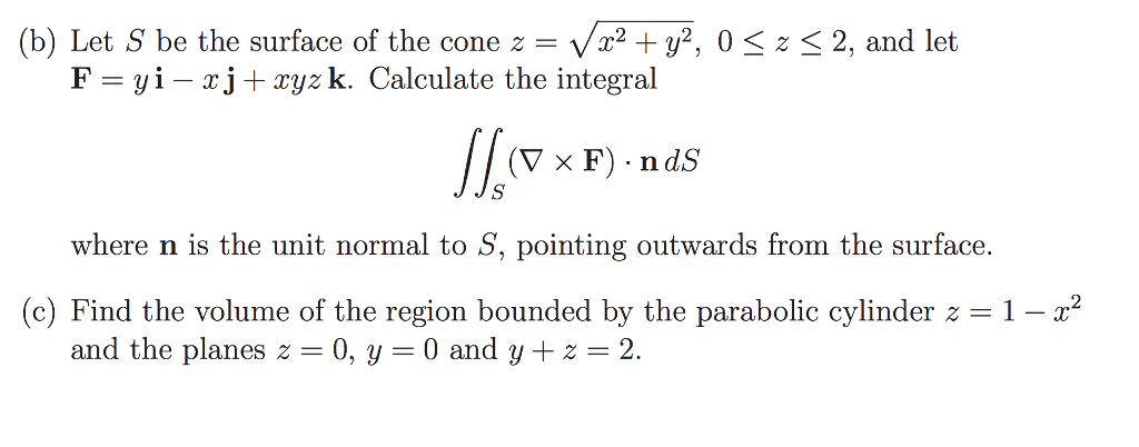 Solved Let S be the surface of the cone z = squareroot x^2 + | Chegg.com