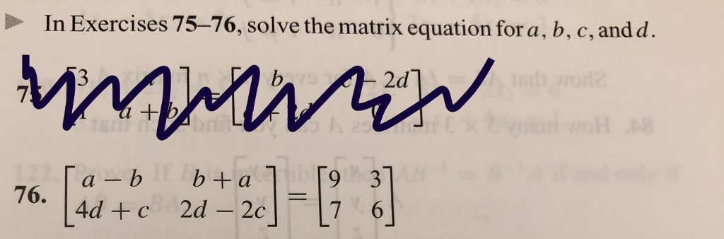 Solved In Exercises 75-76, solve the matrix equation for a, | Chegg.com