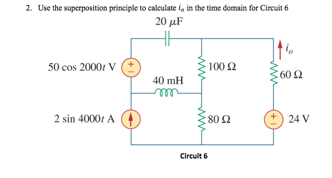 Solved 2. Use the superposition principle to calculate io in | Chegg.com