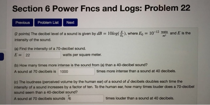 Solved The decibel level of a sound is given by dB = 10 | Chegg.com