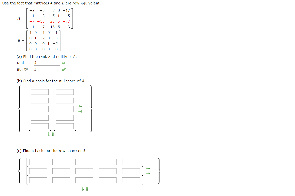 Solved Use the fact that matrices A and B are row-equivalent | Chegg.com