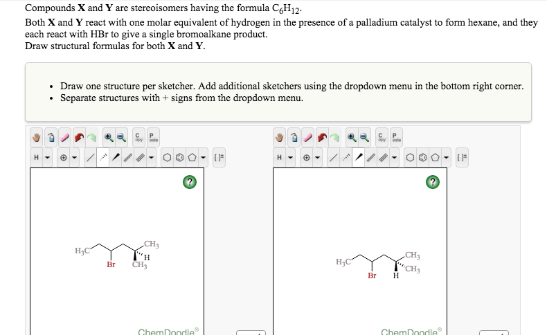 Solved Compounds X and Y are stereoisomers having the | Chegg.com