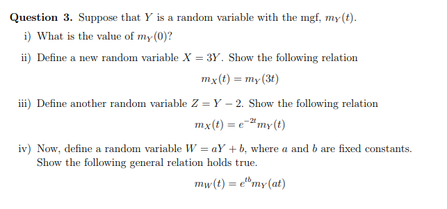 Solved Question 3. Suppose that Y is a random variable with | Chegg.com