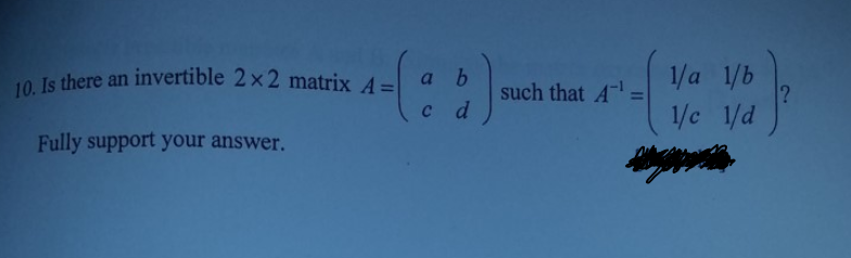 Solved Is there an invertible 2 times 2 matrix A = (a b c d) | Chegg.com