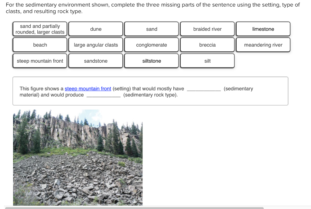 Solved For the sedimentary environment shown, complete the | Chegg.com