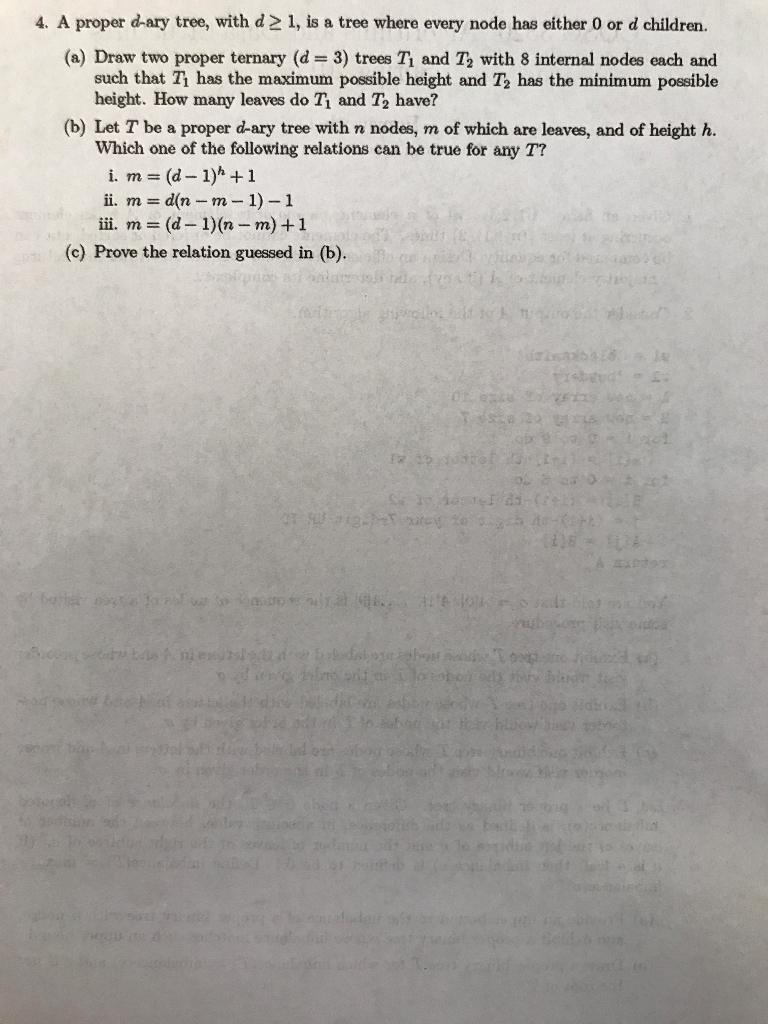 Solved A proper d-ary tree, with d greaterthanorequalto is a | Chegg.com
