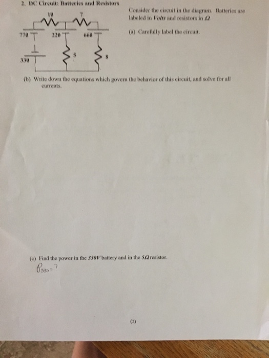 Solved DC Circuit: Batteries and Resistors Consider the | Chegg.com
