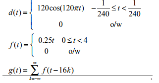 Solved d(t) = {120 cos (120 pi t - 1/240 lessthanorequalto t | Chegg.com