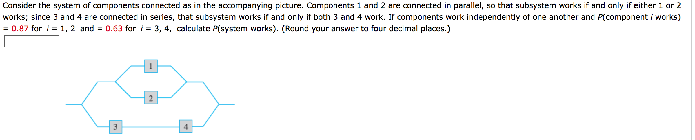 Solved Consider the system of components connected as in the | Chegg.com