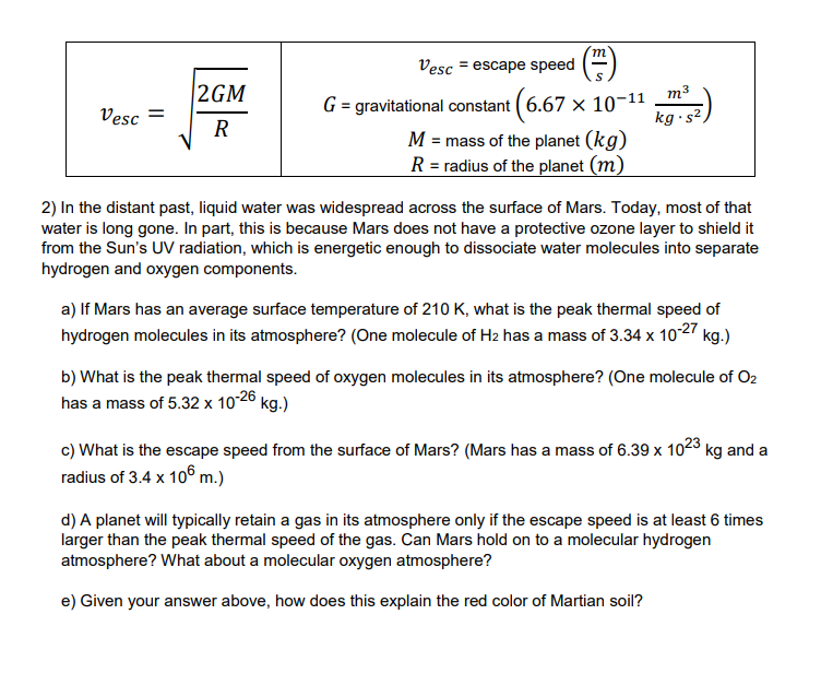 Solved Thermal Escape of Atmospheres The temperature of a | Chegg.com