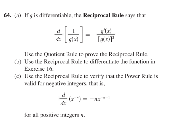 Solved If g is differentiable, the Reciprocal Rule says that | Chegg.com