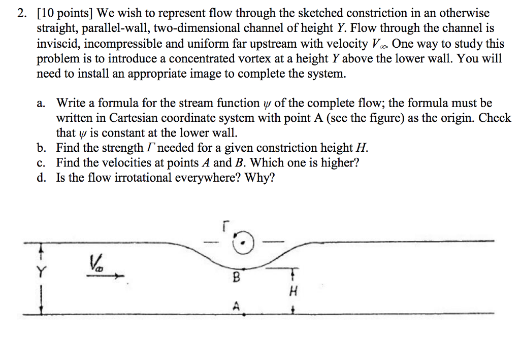 2. [10 points] We wish to represent flow through the | Chegg.com